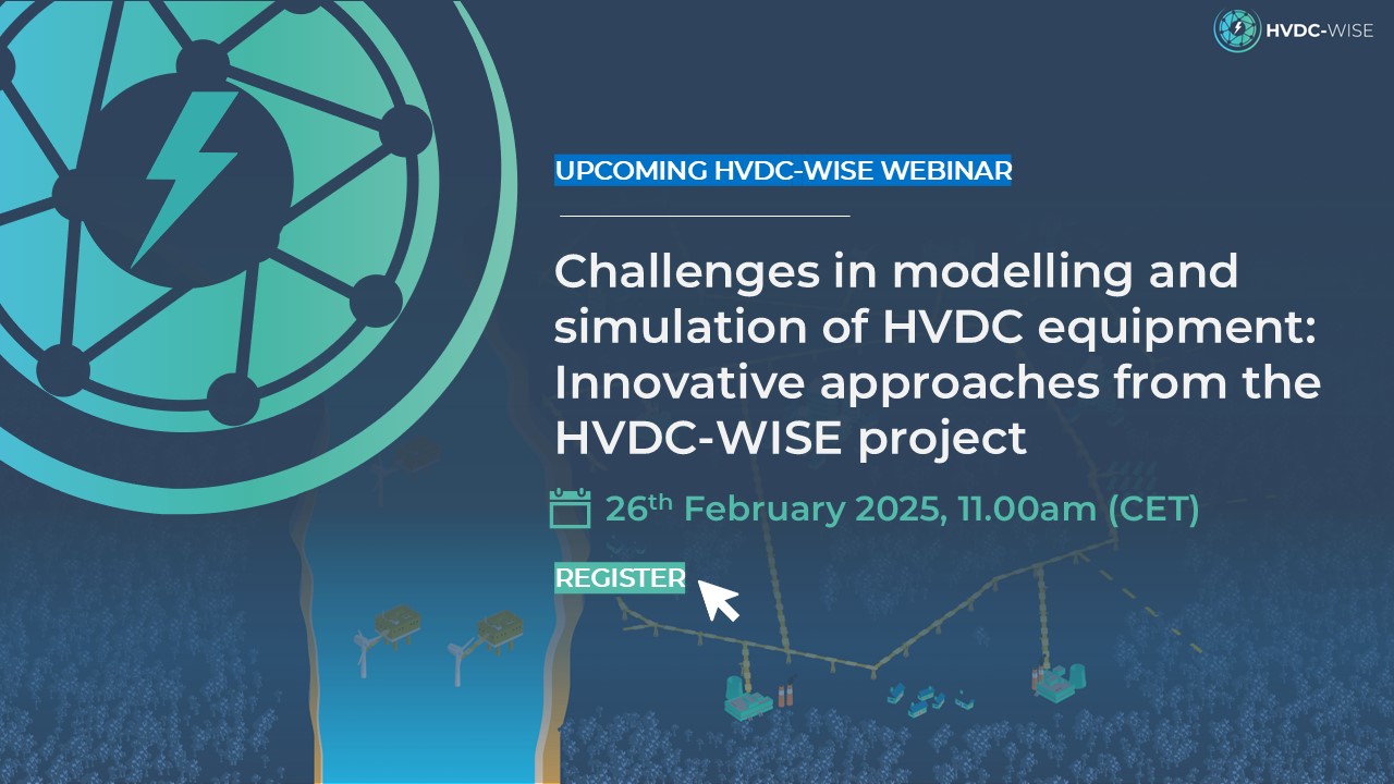 Webinar: Challenges in modelling and simulation of HVDC equipment: Innovative approaches from ...